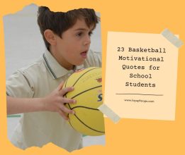 23 Basketball Motivational Quotes for School Students